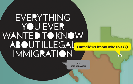 Everything You Ever Wanted to Know About Illegal Immigration (But Didn ...